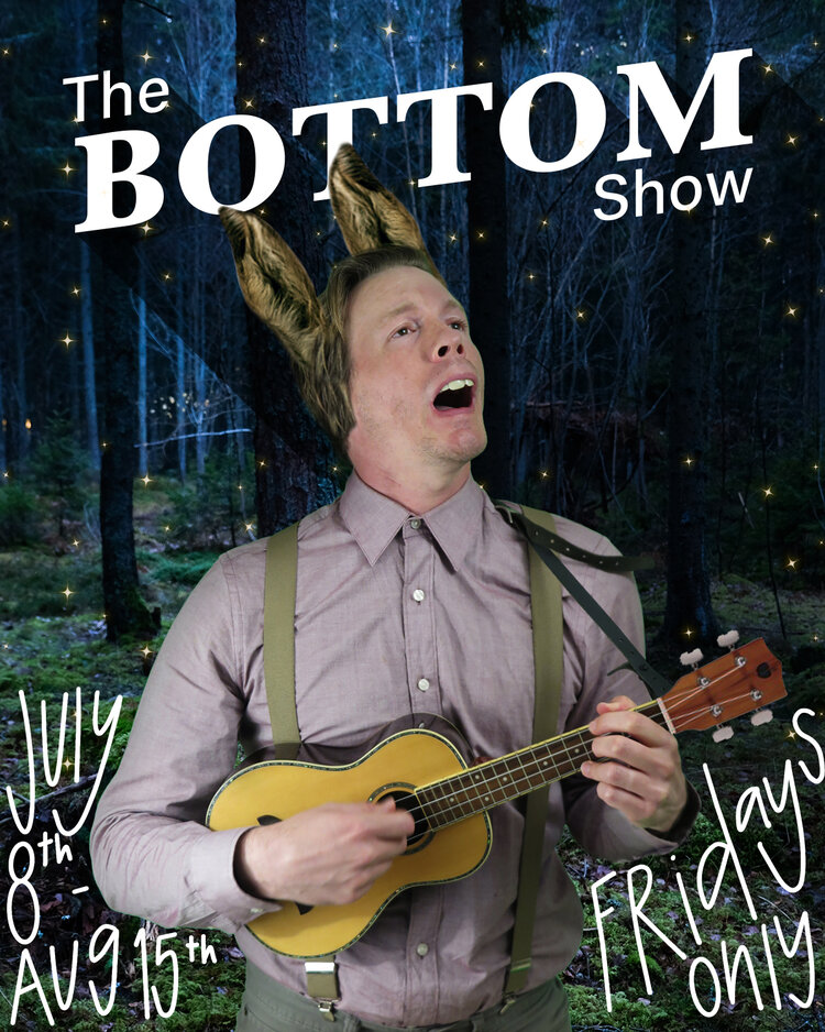 THE BOTTOM SHOW: A “New” Play by William Shakespeare (Mostly) – RVArt ...